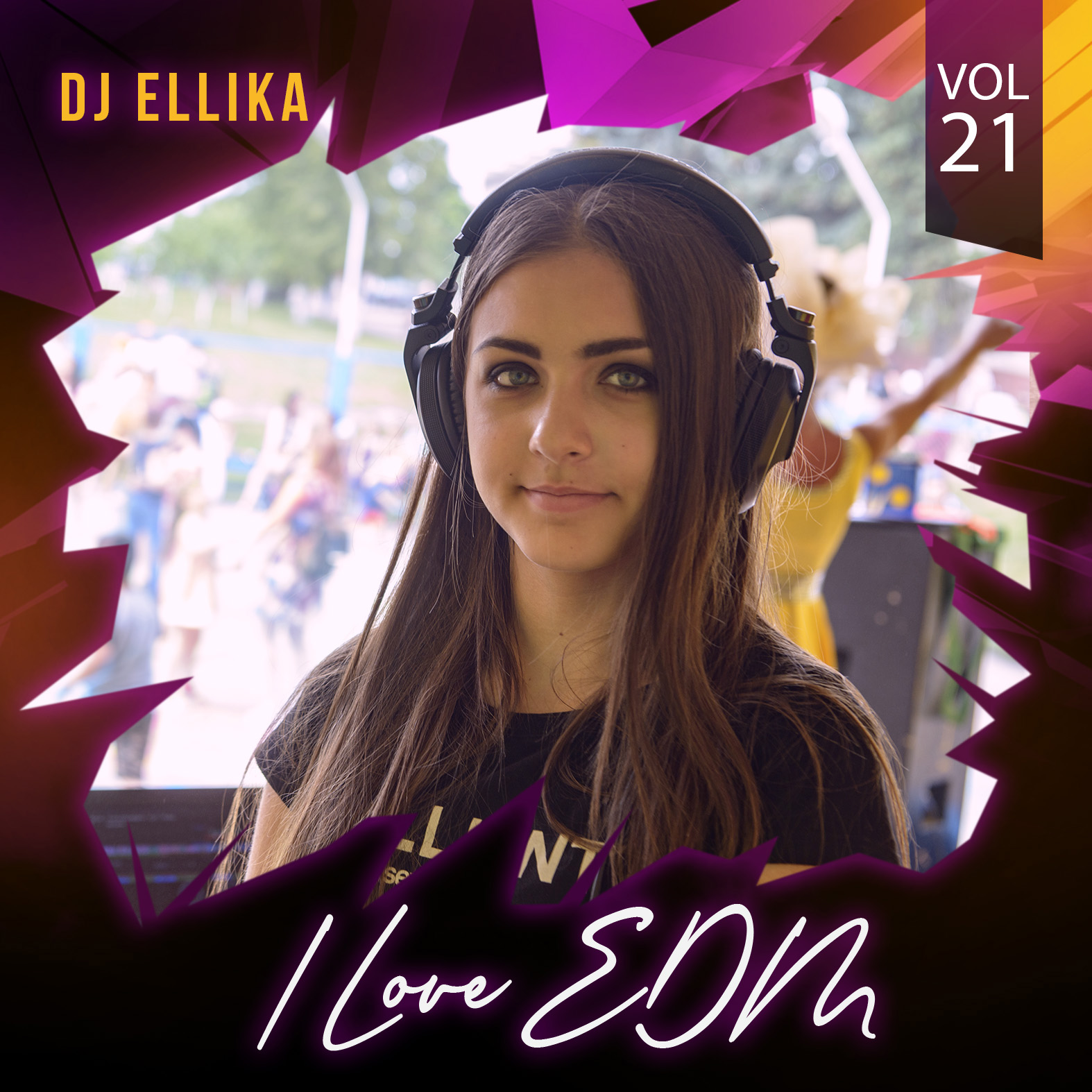Dj Ellika — I Love Edm Vol. 21 (Elina Karavaeva) (21) | Free Listening ...