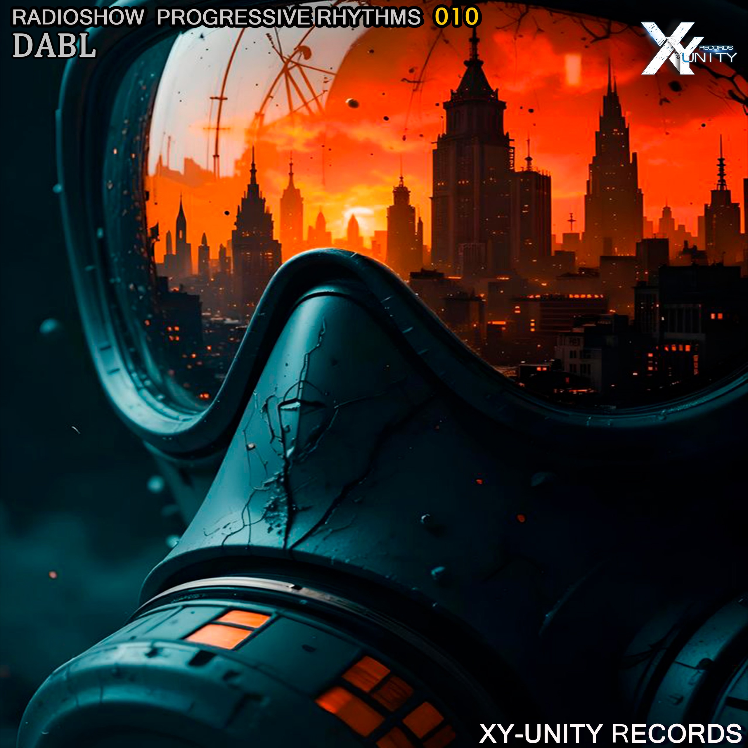 Dj DABL — XY-unity DABL - Radioshow Progressive Rhythms #10 (mix) | Free Listening on Mixupload